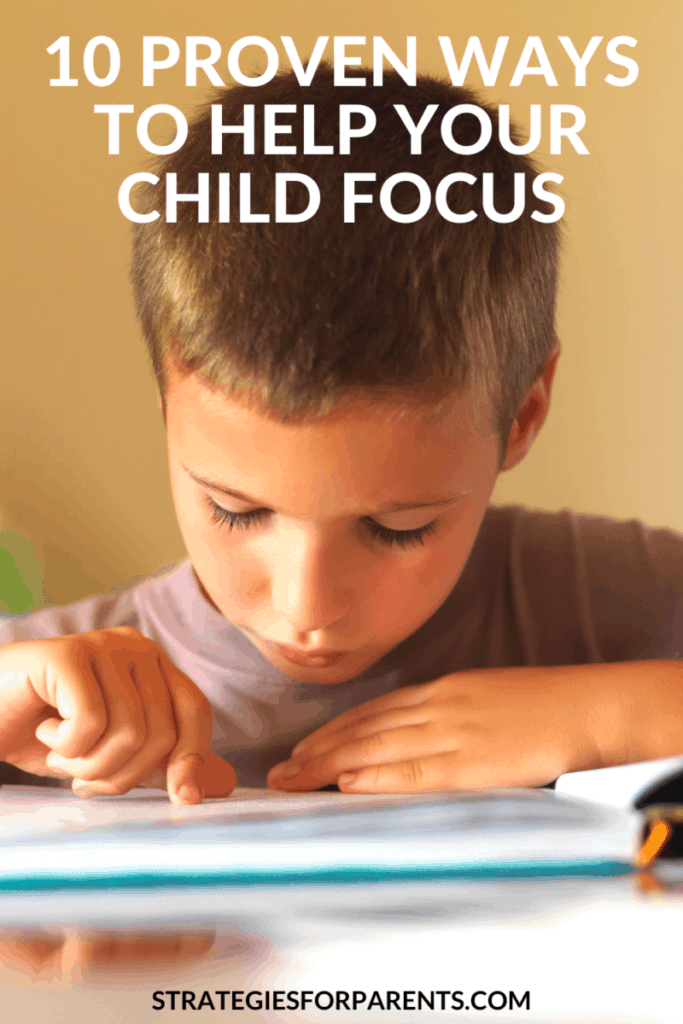 10 Proven Ways to Help Your Child Focus (1) – Strategies for Parents